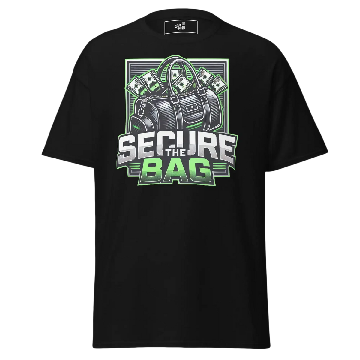 Secure the Bag Unisex Classic Tee Tatty Bratty Apparel